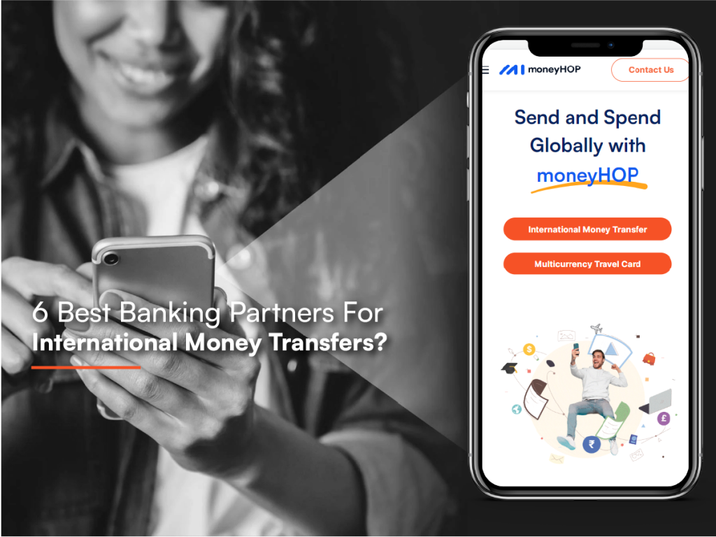 6 Best Banking Partners For International Money Transfers - moneyHOP is ...