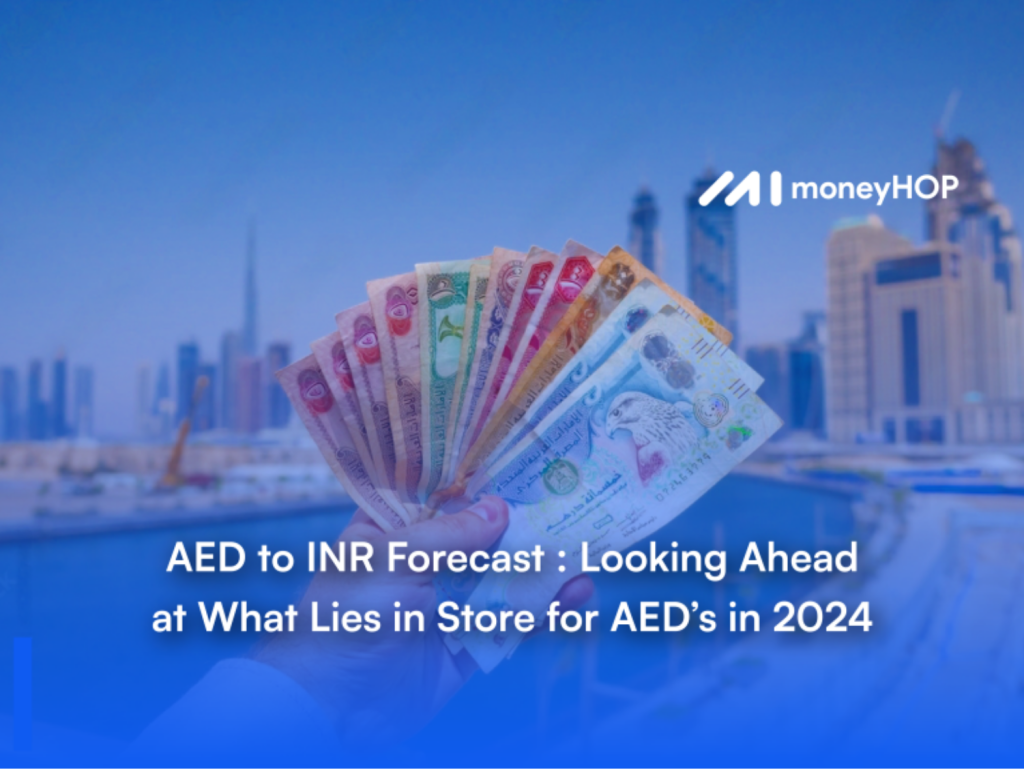 AED To INR Forecast Looking Ahead At What Lies In Store For AED s In